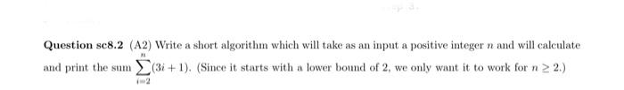 Solved Question sc8.2 (A2) Write a short algorithm which | Chegg.com