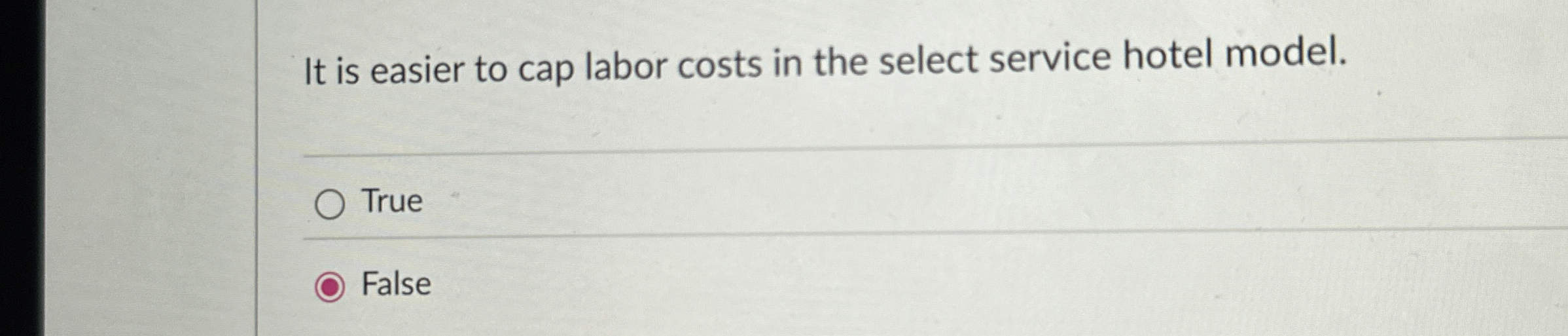 Solved It is easier to cap labor costs in the select service | Chegg.com