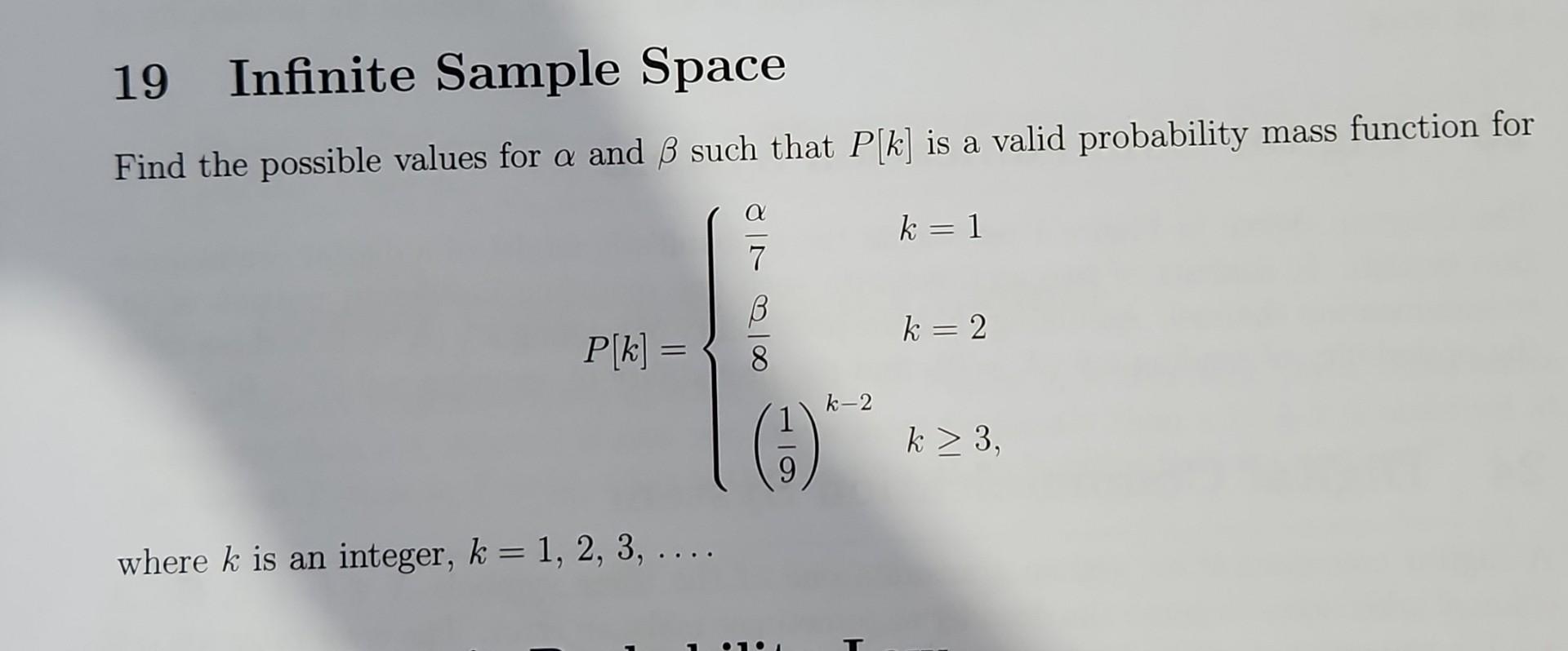 Solved Find the possible values for α and β such that P[k] | Chegg.com