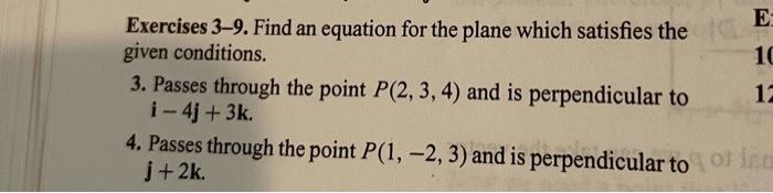 Solved Exercises 3-9. Find an equation for the plane which | Chegg.com