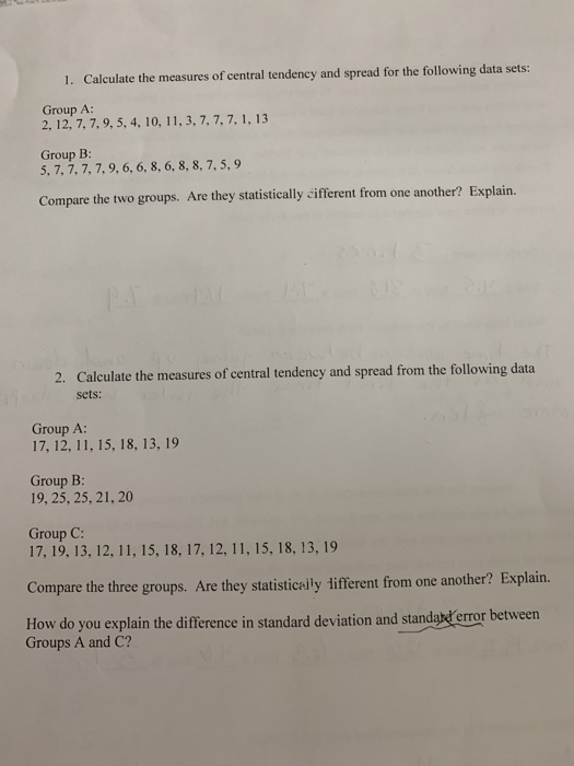 Solved 1. Calculate the measures of central tendency and | Chegg.com