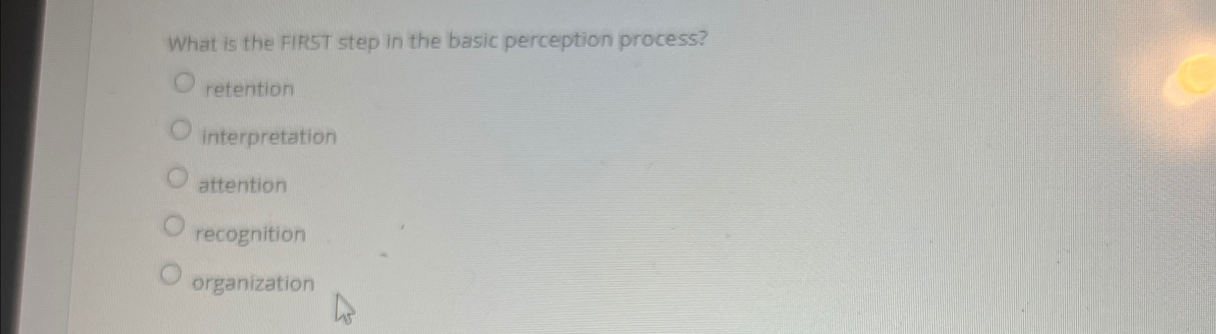 Solved What is the FIRST step in the basic perception | Chegg.com