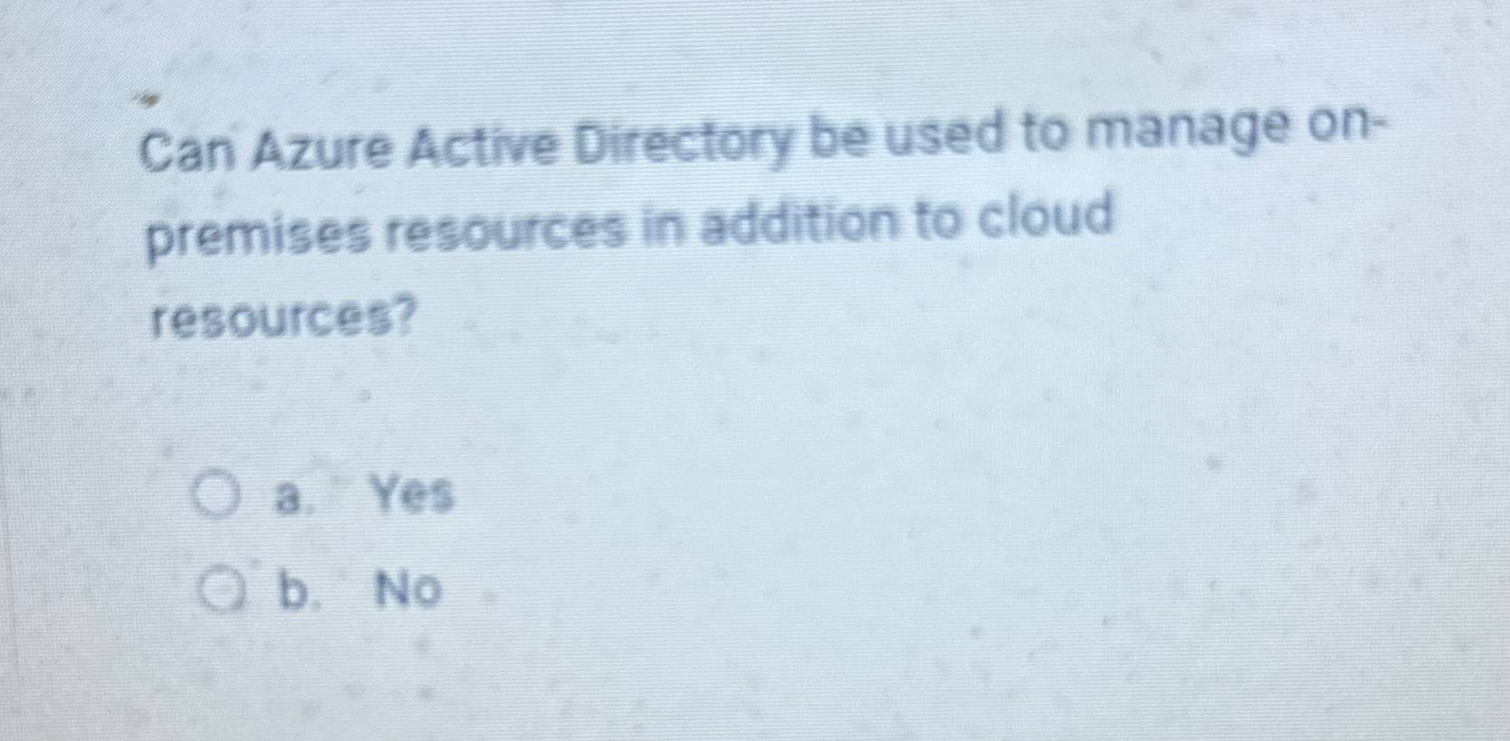 Solved Can Azure Active Directory be used to manage | Chegg.com