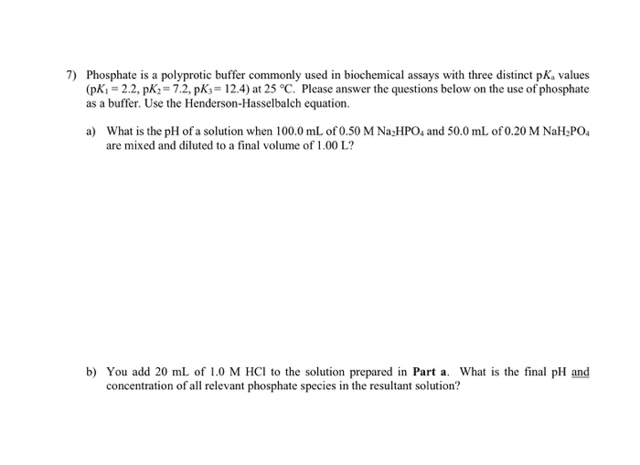 Solved 7) Phosphate is a polyprotic buffer commonly used in | Chegg.com