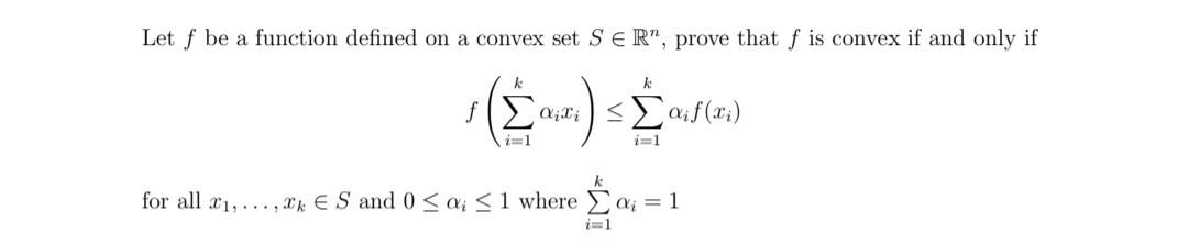Solved Let f be a function defined on a convex set S∈Rn, | Chegg.com