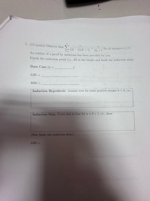 Solved 5. (12 points) Observe that (26- 1) (2 + 1) l=1 An | Chegg.com
