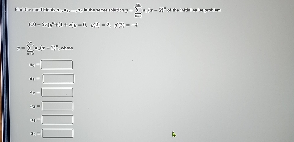 Solved Find the coefficients a0,a1,dots,a5 ﻿in the series | Chegg.com