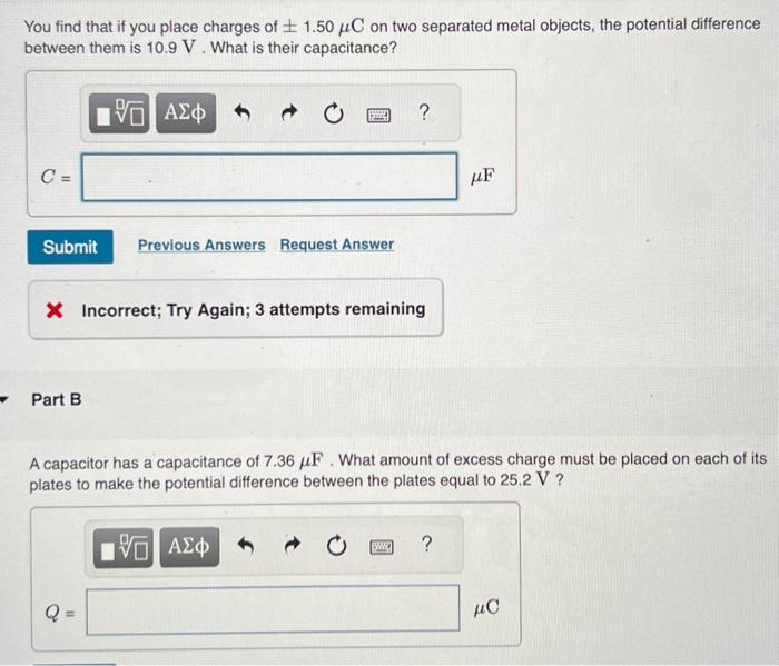 Solved You find that if you place charges of ±1.50μC on two | Chegg.com