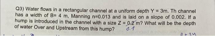 Solved Water flows in a rectangular channel at a uniform | Chegg.com