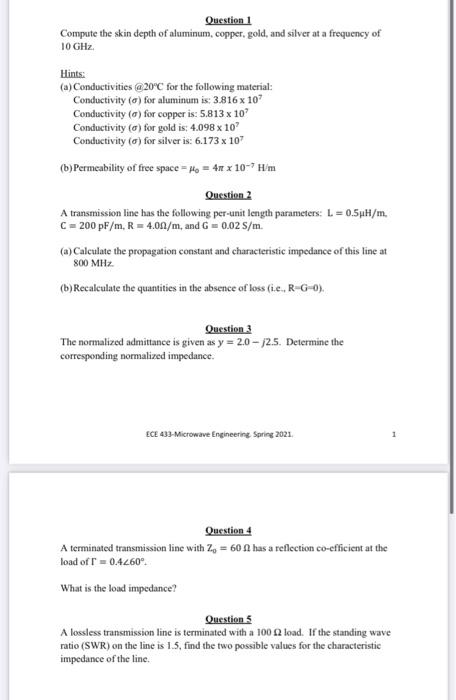 Solved Question 1 Compute the skin depth of aluminum, | Chegg.com