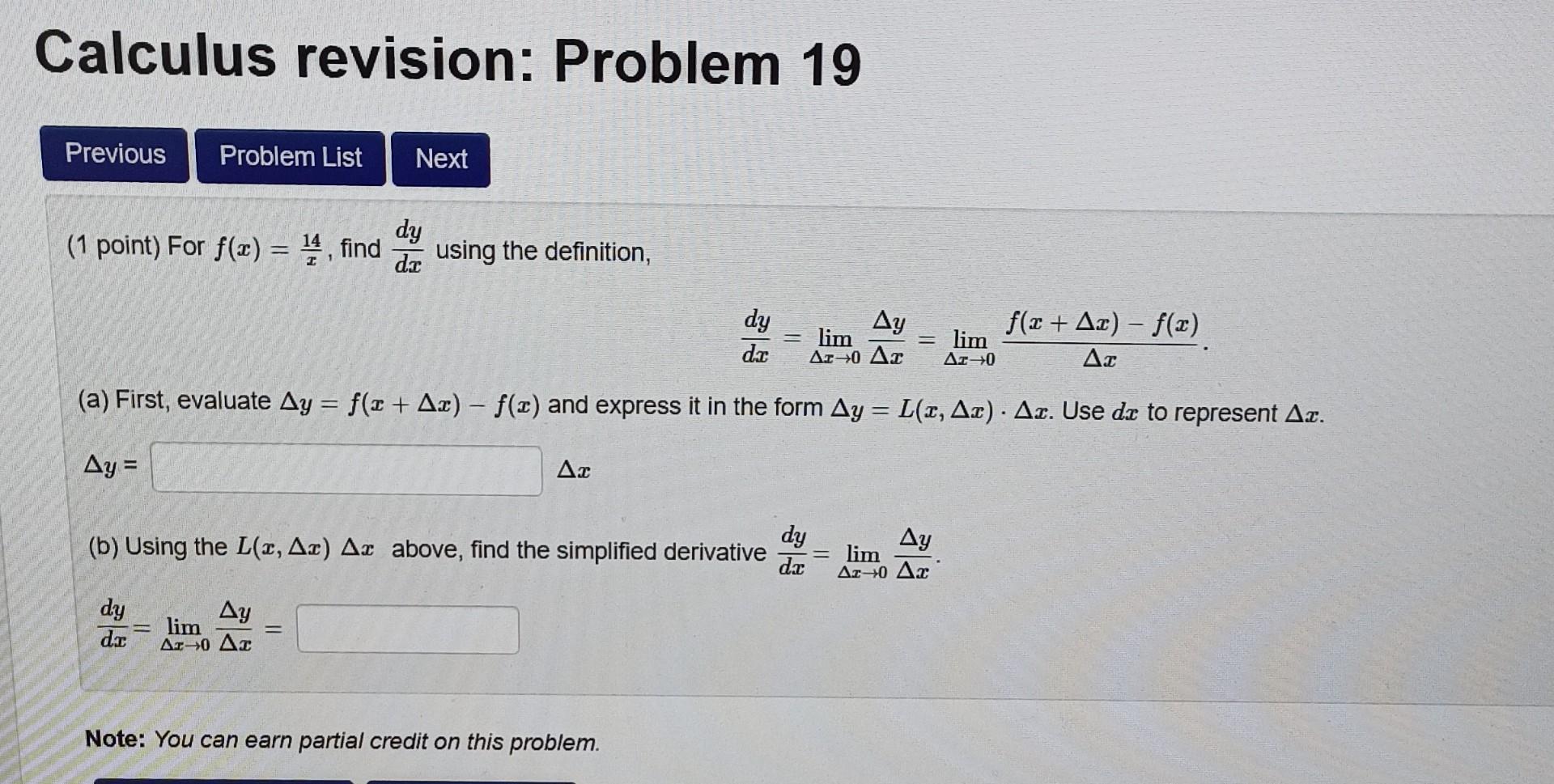 Solved Calculus revision: Problem 19 (1 point) For f(x)=x14, | Chegg.com