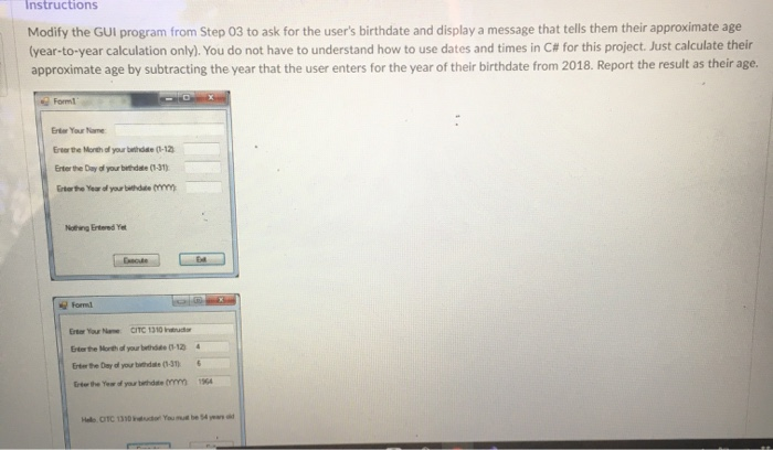 Solved Instructions Modify the GUI program from Step 03 to | Chegg.com