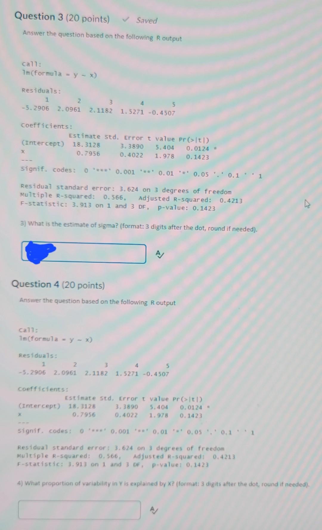 Solved Answer the question based on the following R output | Chegg.com