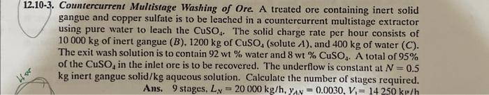 Solved 1.3. Countercurrent Multistage Washing of Ore. A | Chegg.com