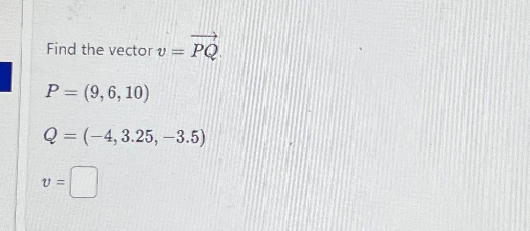 Solved Find the vector | Chegg.com
