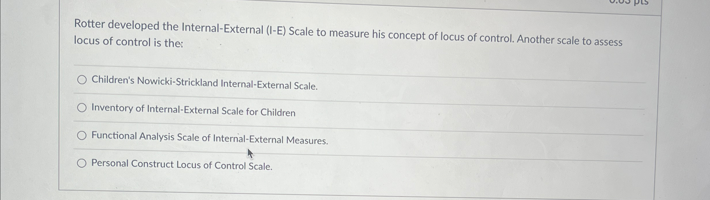 Solved Rotter developed the Internal-External (I-E) ﻿Scale | Chegg.com