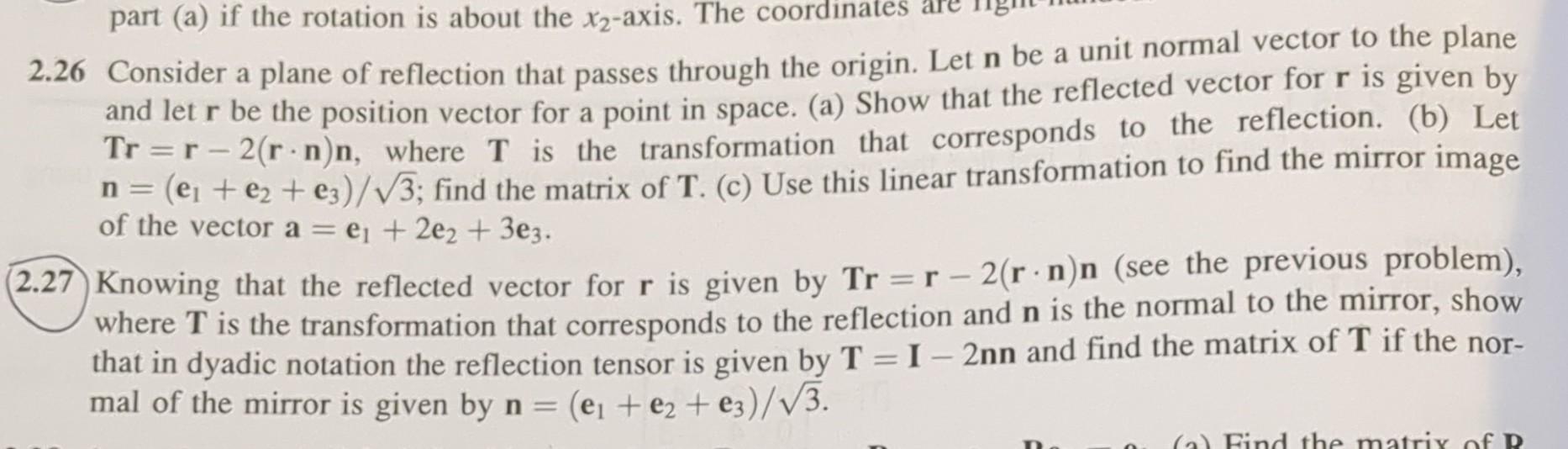 Solved 2.27) Knowing that the reflected vector for r is | Chegg.com