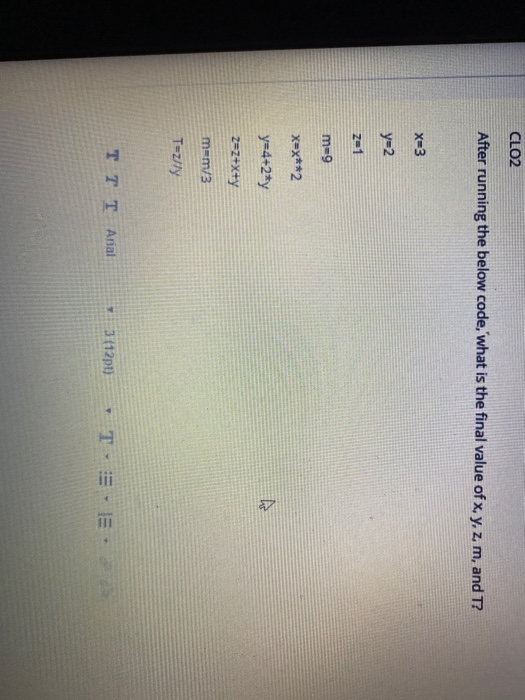 Solved Clo2 After Running The Below Code What Is The Final