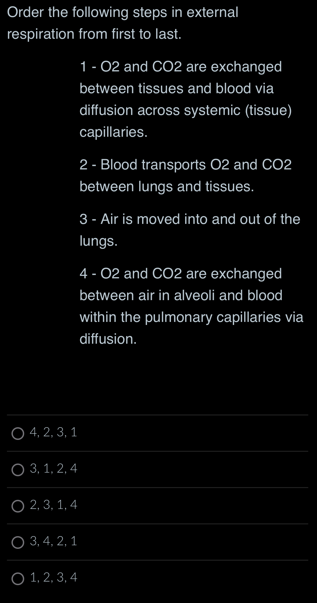Solved Order the following steps in external respiration | Chegg.com