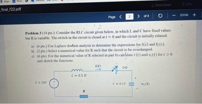 Solved Problem 3 (14 pts.): Consider the RLC circuit given | Chegg.com