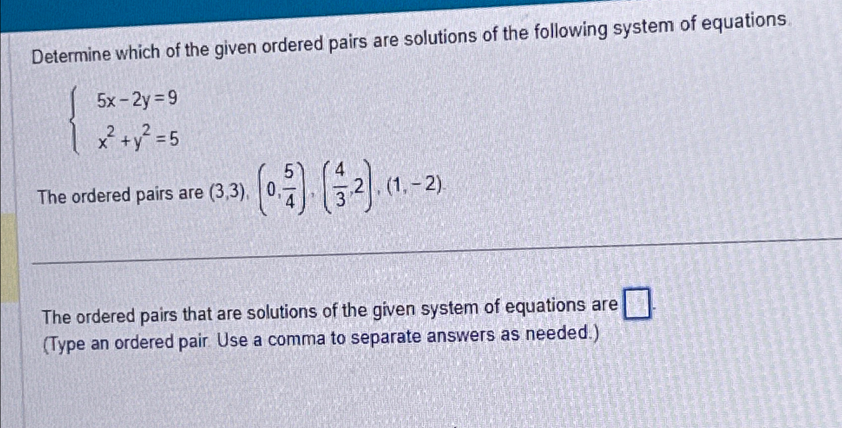 Solved Determine which of the given ordered pairs are | Chegg.com