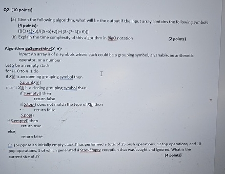 Solved Q2. (10 ﻿points)(a) ﻿Given the following algorithm, | Chegg.com