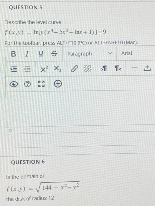 Solved Describe the level curve f(x,y)=ln[y(x4−5x3−lnx+1)]=9 | Chegg.com