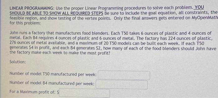 Solved Linear Programming Use The Proper Linear Programming 