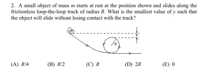 Solved 2. A small object of mass m starts at rest at the | Chegg.com