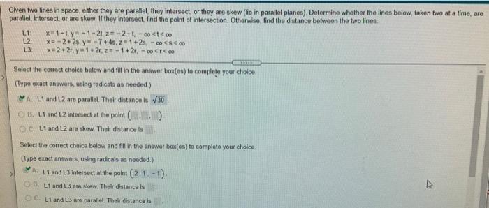 Solved Given two lines in space, other they are parallel | Chegg.com