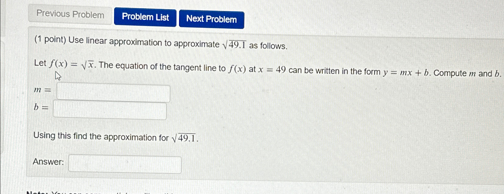 Solved Previous Problem(1 ﻿point) ﻿Use linear approximation | Chegg.com