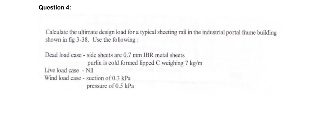 Calculate the ultimate design load for a typical | Chegg.com