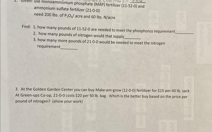 Solved use monoammonium phosphate (MAP) fertilizer (11-52-0) | Chegg.com