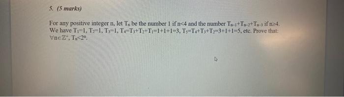 Solved For any positive integer n, let Tn be the number 1 if | Chegg.com