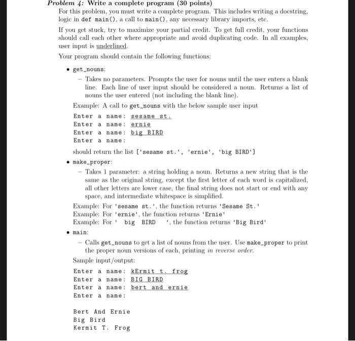 Solved Problem 4: Write a complete program (30 points) For | Chegg.com