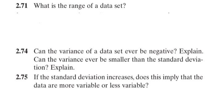 Solved 2.71 What is the range of a data set? 2.74 Can the | Chegg.com