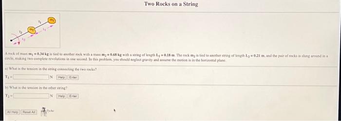 Solved Two Rocks on a String A rock of am, 0.44kgsted the | Chegg.com