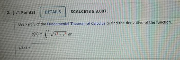 Solved 2. [-11 Points] DETAILS SCALCET8 5.3.007. Use Part 1 | Chegg.com