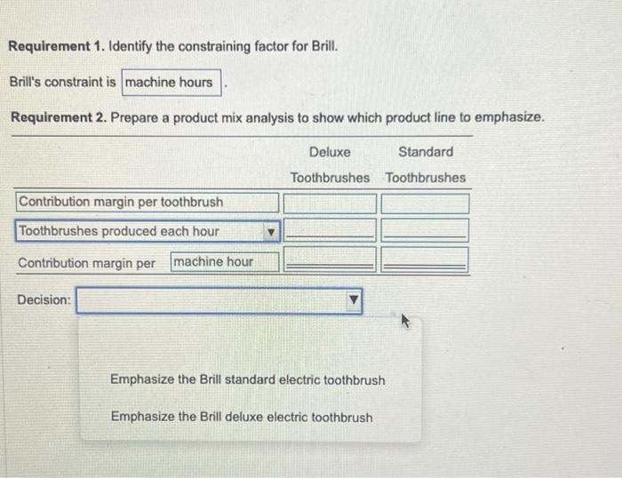 Solved Brill, produces two lines of electric toothbrushes; | Chegg.com