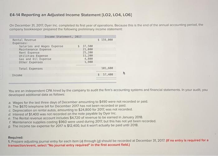 Solved E4-14 Reporting an Adjusted Income Statement [LO2, | Chegg.com