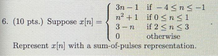 Solved 3n-1 if - 4 | Chegg.com