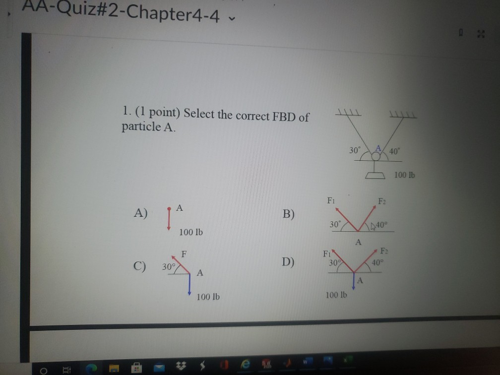 Solved AA-Quiz#2-Chapter4-4 1. (1 point) Select the correct | Chegg.com