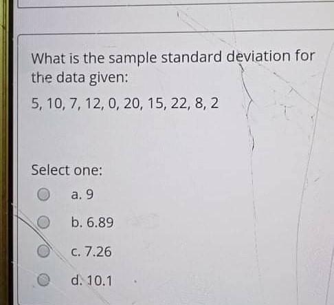 Solved What is the sample standard deviation for the data | Chegg.com