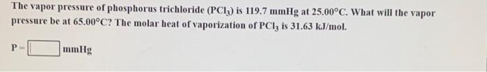 Solved The vapor pressure of a liquid doubles when the | Chegg.com