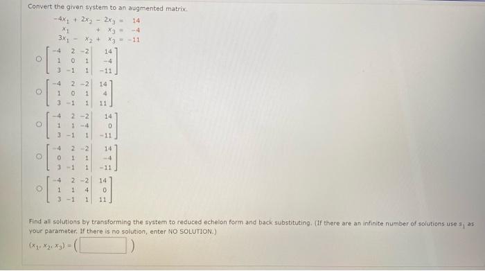 Solved 3x3 Convert the given system to an augmented matrix | Chegg.com