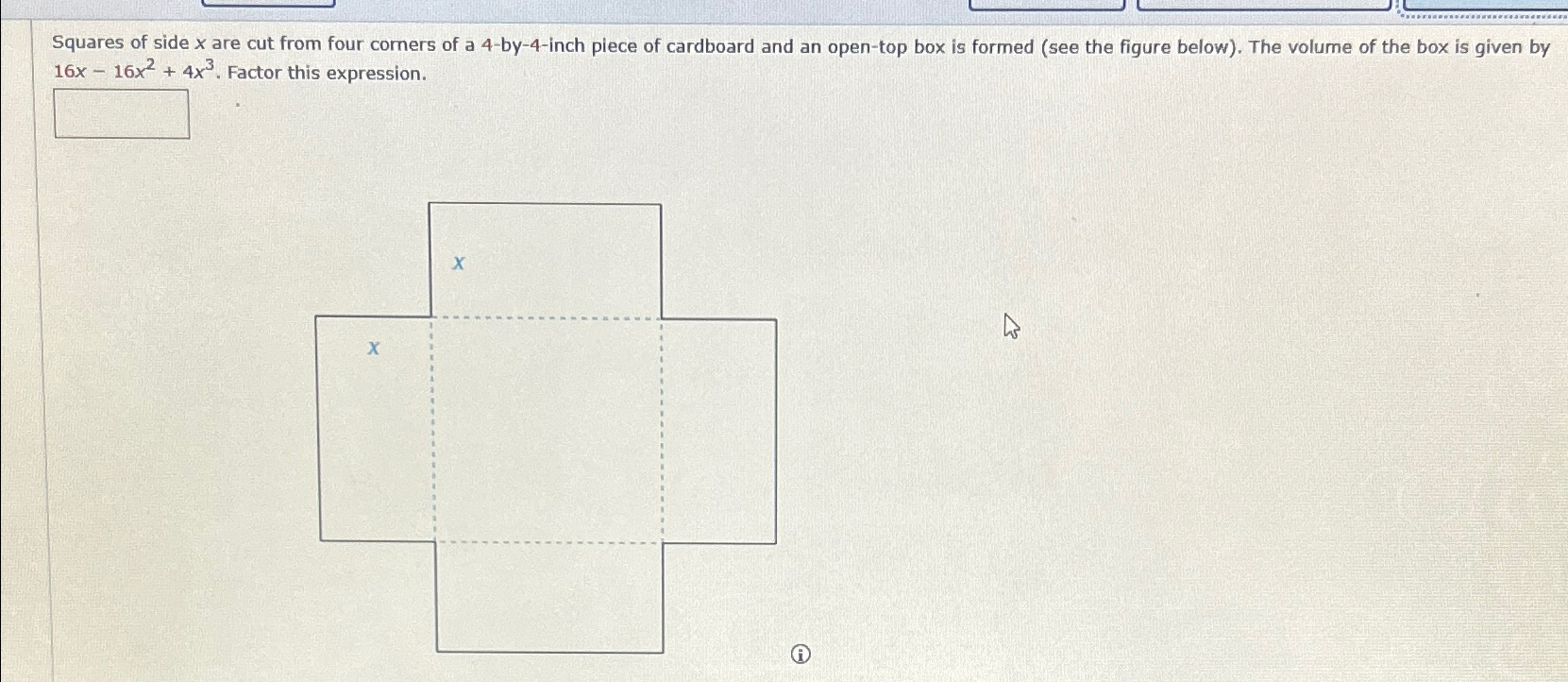Solved Squares of side x ﻿are cut from four corners of a | Chegg.com