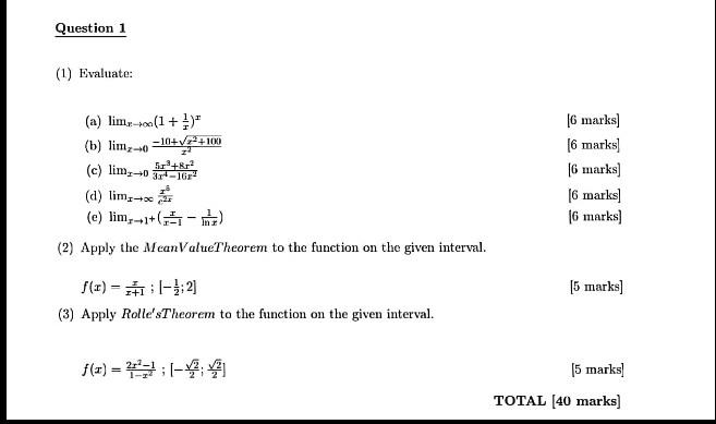 Solved Question 1 (1) Evaluate: -10+2° +10) (c) limz-03-16- | Chegg.com