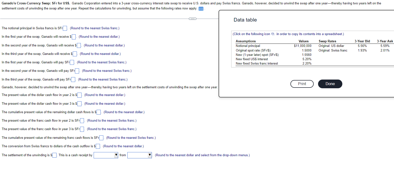 Solved settlement costs of unwinding the swap after one | Chegg.com