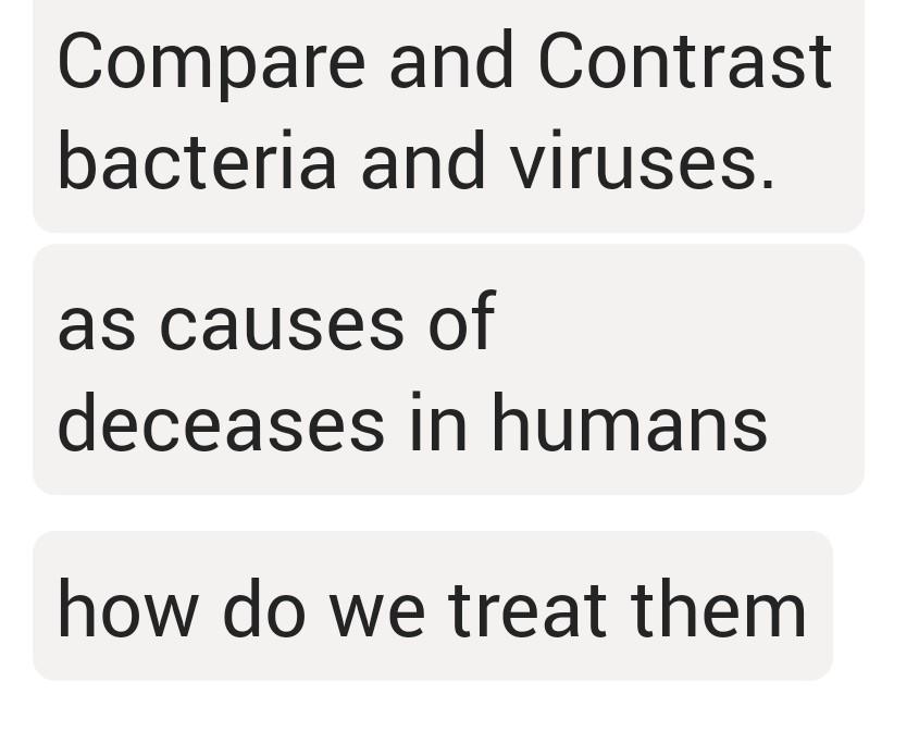 Solved Compare and Contrast bacteria and viruses. as causes | Chegg.com