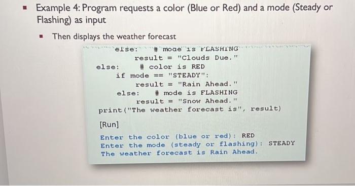 Solved Example 4: Program requests a color (Blue or Red) and | Chegg.com